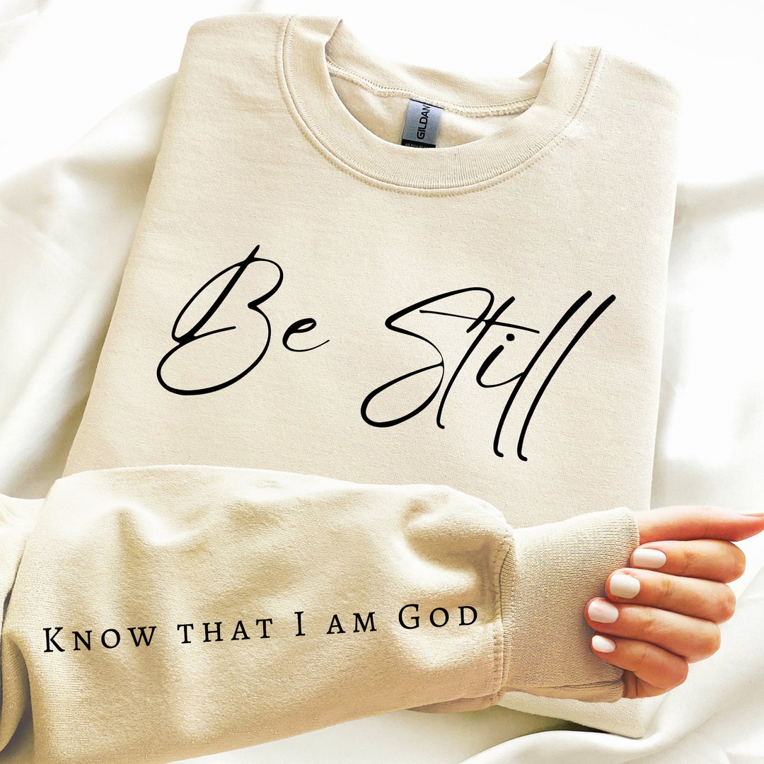 Be Still; Know That I Am God Digital Download, Faith Quote ...