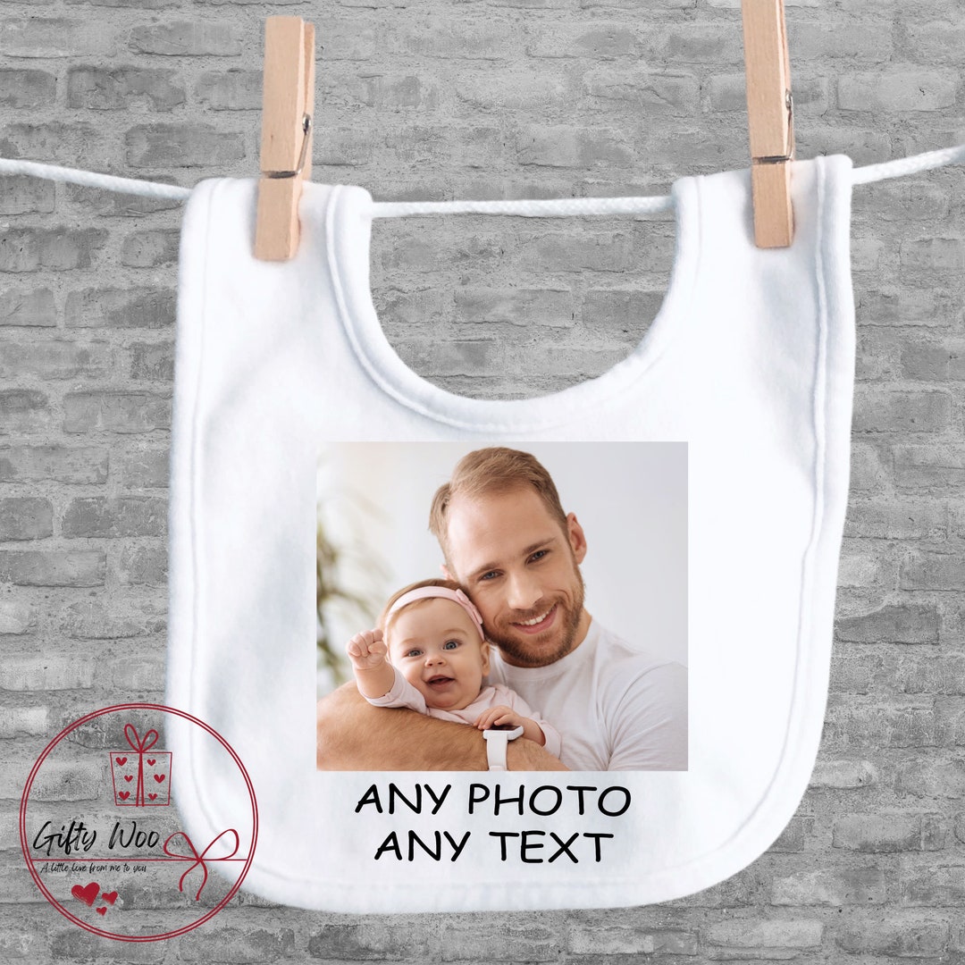 Personalised Photo and Text Baby Bib - Own Photo and Text Baby Bib ...