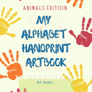 Baby and Toddler Alphabet Handprint Artbook: Animal Edition (digital ...