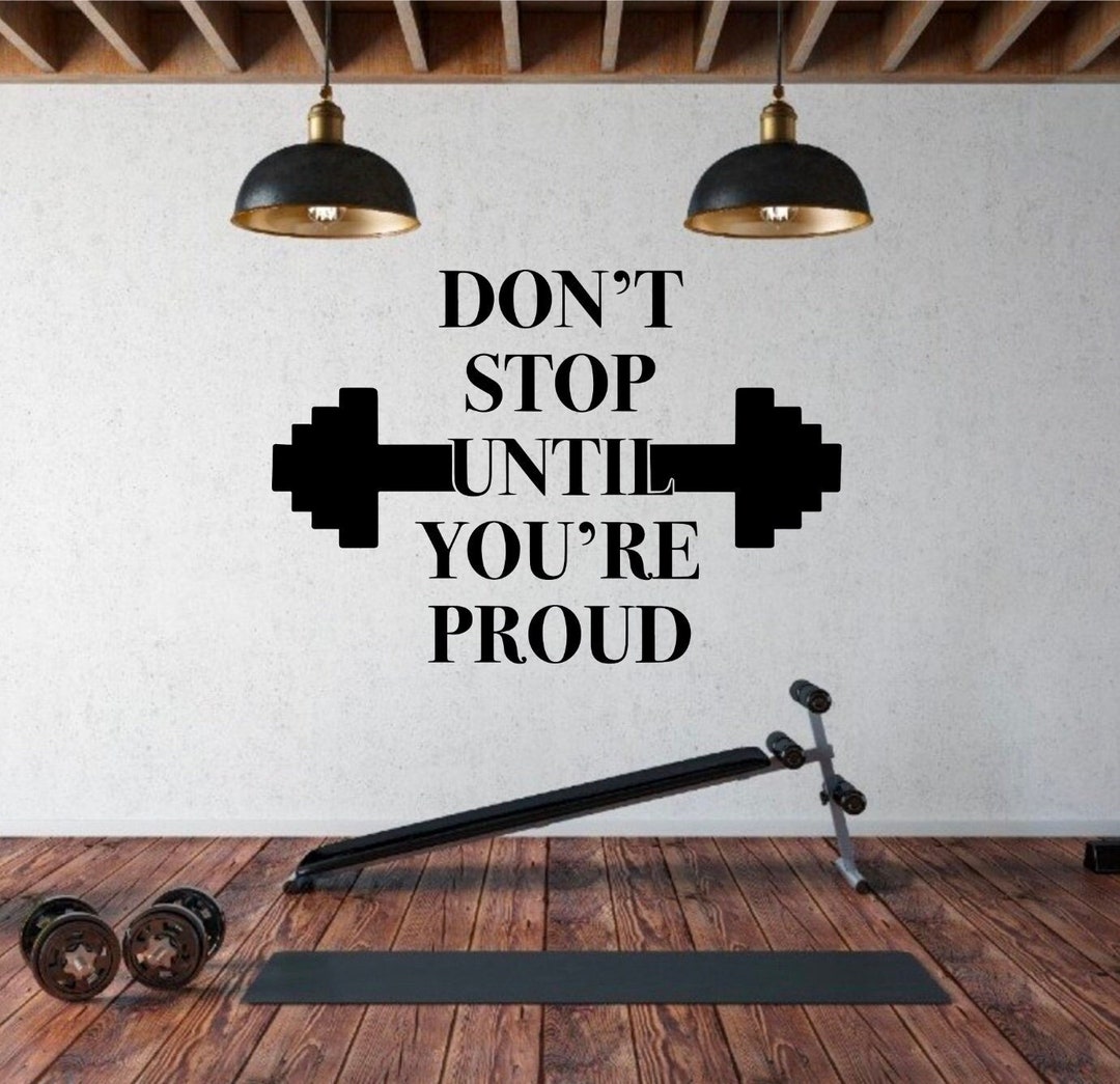Don't Stop Until You're Proud Wall Decal, Gym Quote Large Vinyl Sticker ...