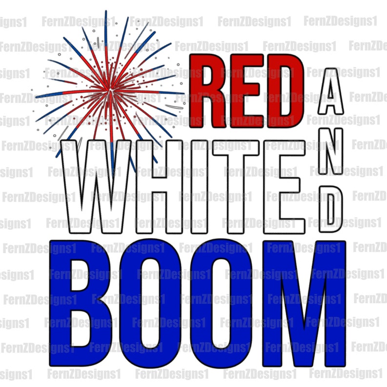 4th of July Red White and Boom PNG - Etsy