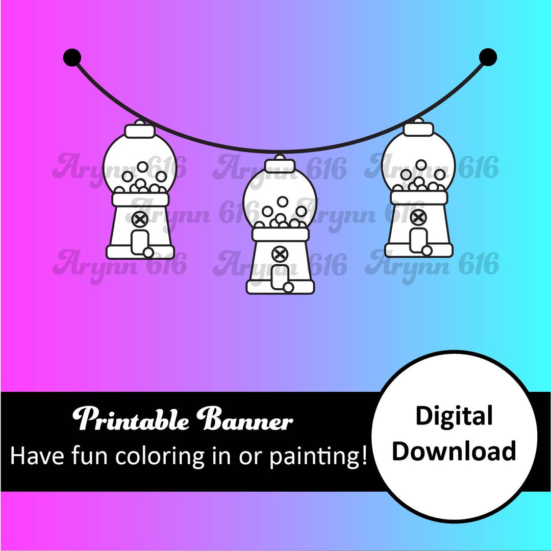 Printable Color in Banner And/or Ornaments Gumball Machine - Etsy