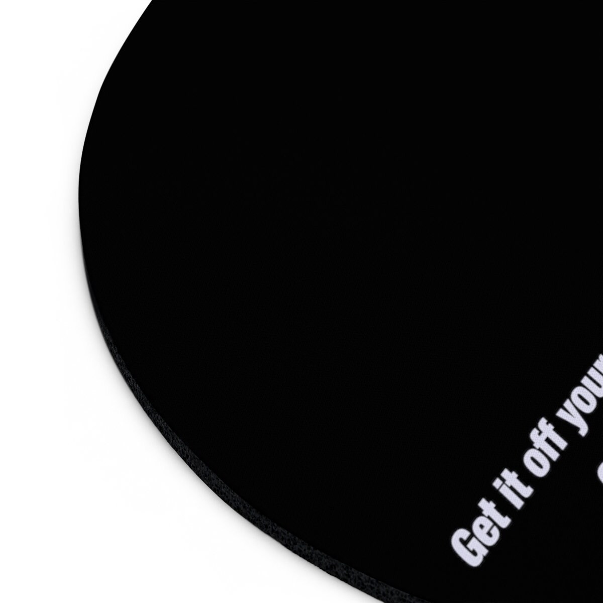 Taylor Swift Mouse Pad "get If off Your Chest, Get It off My Desk ...