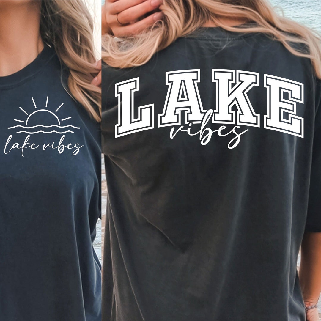 Lake Vibes Svg Png, Lake Life Svg Png, Lake Weekend Svg Png, Vacay ...