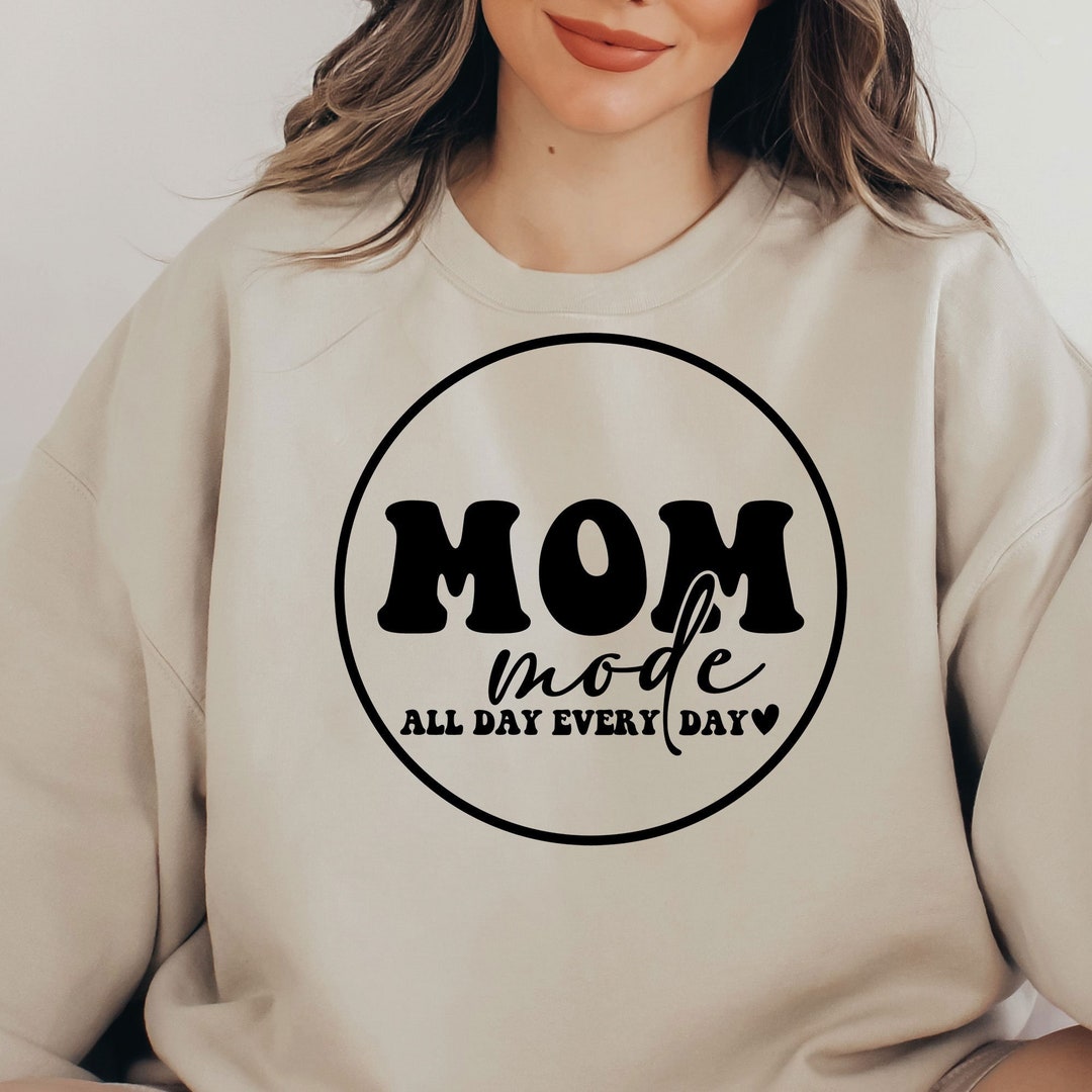Mom Mode All Day Every Day SVG PNG PDF, Mom Life Svg, Mother's Day Svg ...