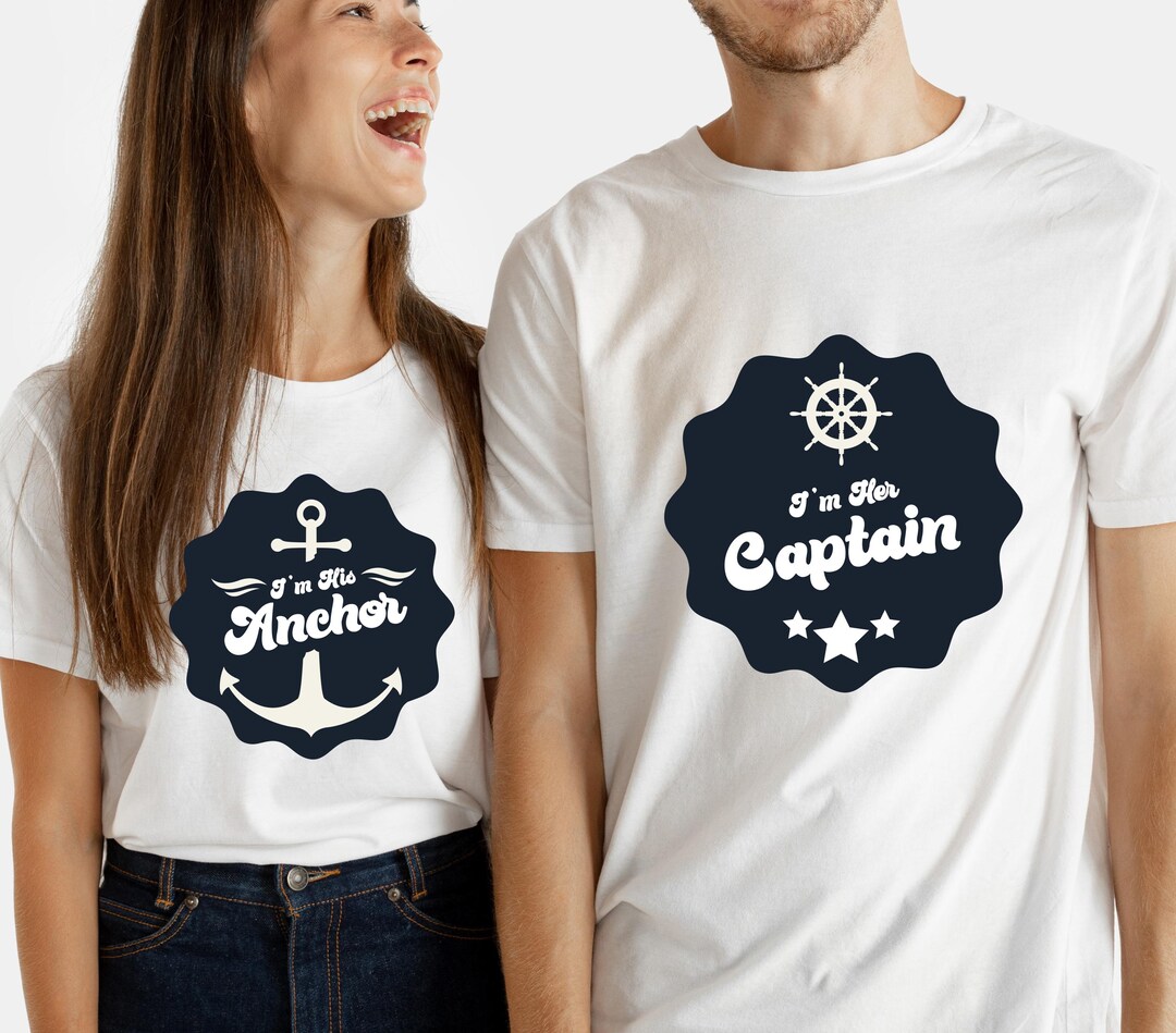 I'm Her Captain, I'm His Anchor, Matching Couples Shirts, Funny Anniversary Couples Shirt ...