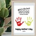 Mothers Day Hand Print Craft Hands Down Best Mom Ever Printable DIY ...