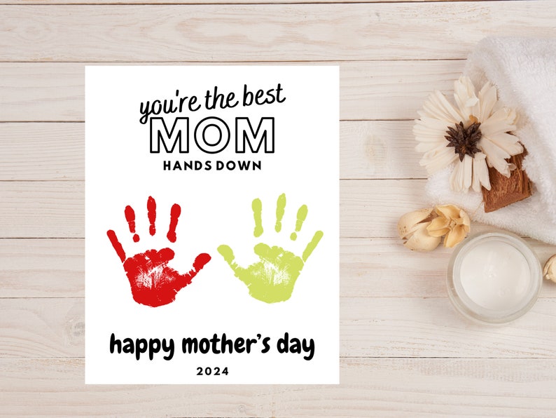 Mothers Day Hand Print Craft | Hands Down Best Mom Ever Printable DIY ...