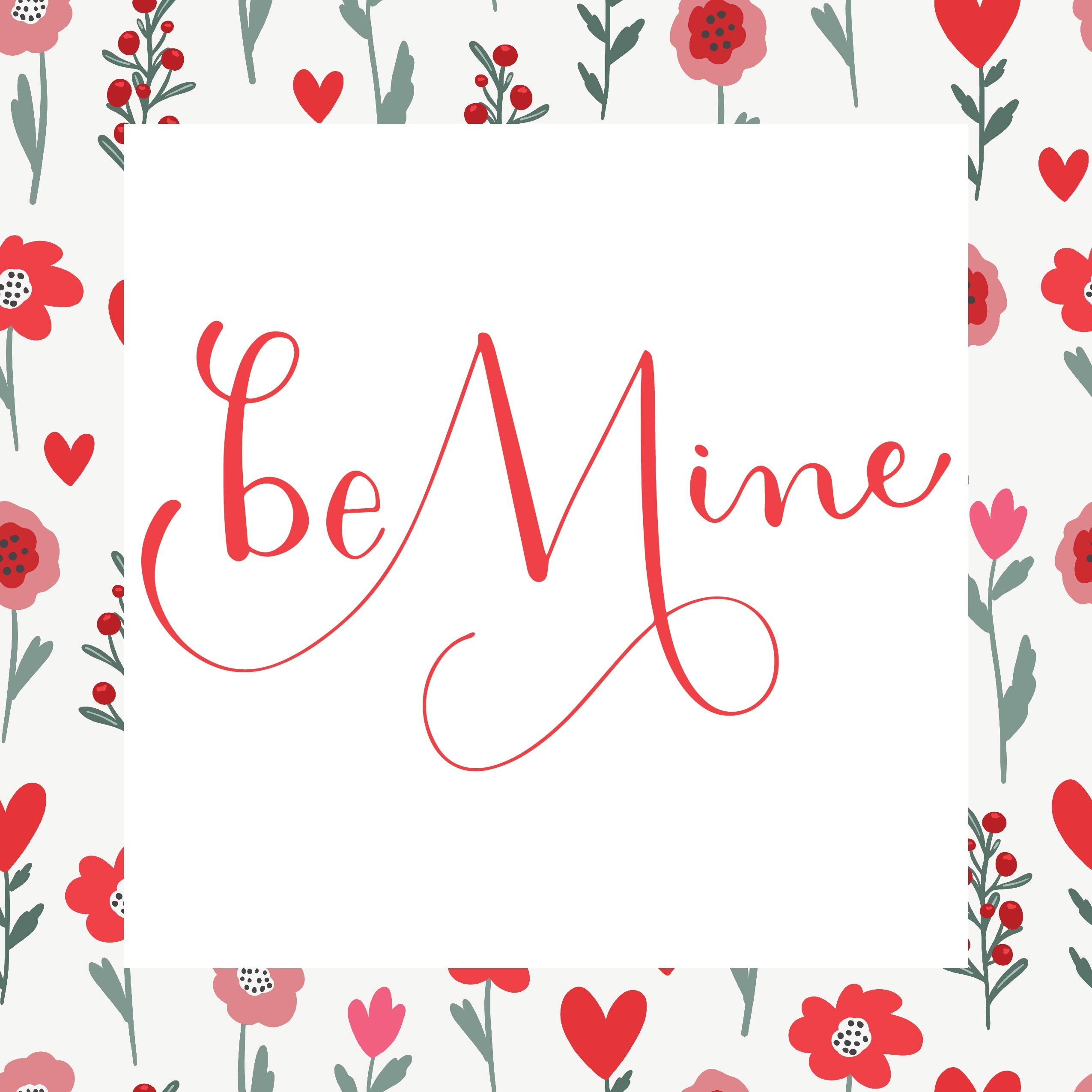 Be Mine Digital Download Print at Home on Any Paper - Etsy
