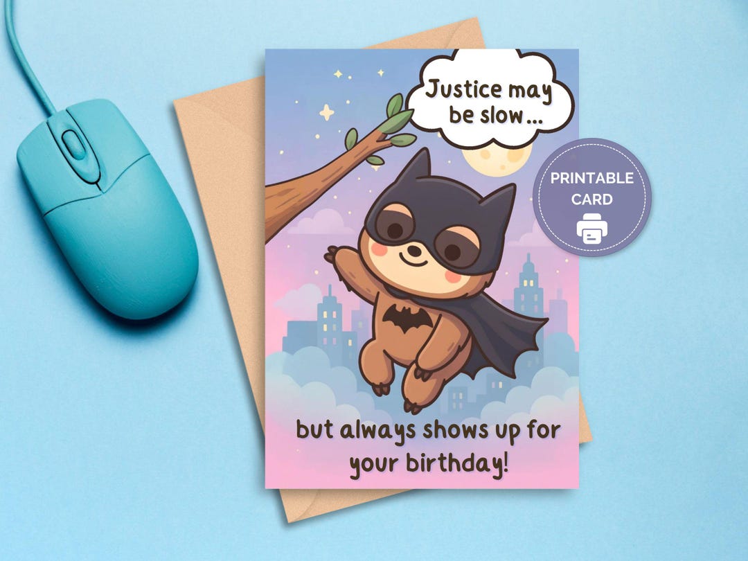 Funny Sloth Birthday Card Printable, Kawaii Late Birthday Pun for Him ...