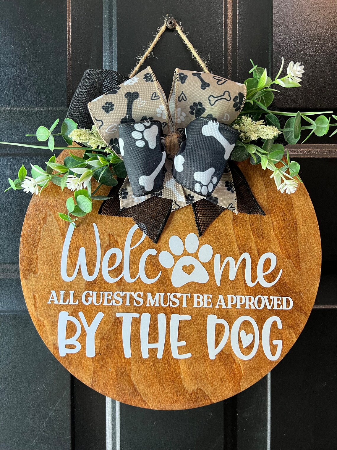 Welcome Sign, Door Hanger Welcome Sign, Approved by the Dogs Door Sign ...