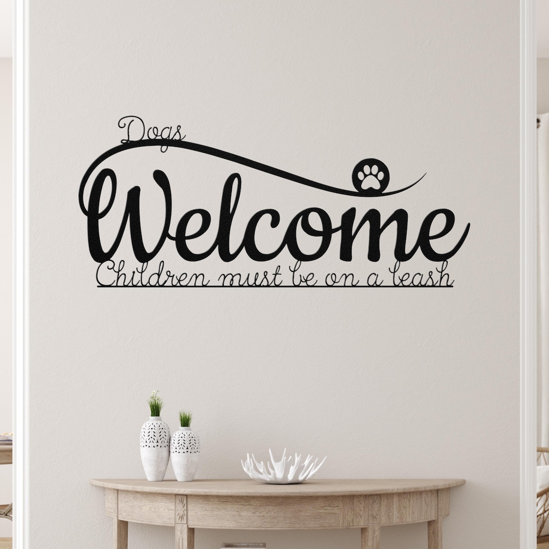 Dogs Welcome Sign, Funny Welcome Sign, Dog Lover Decor, Funny Pet Sign ...