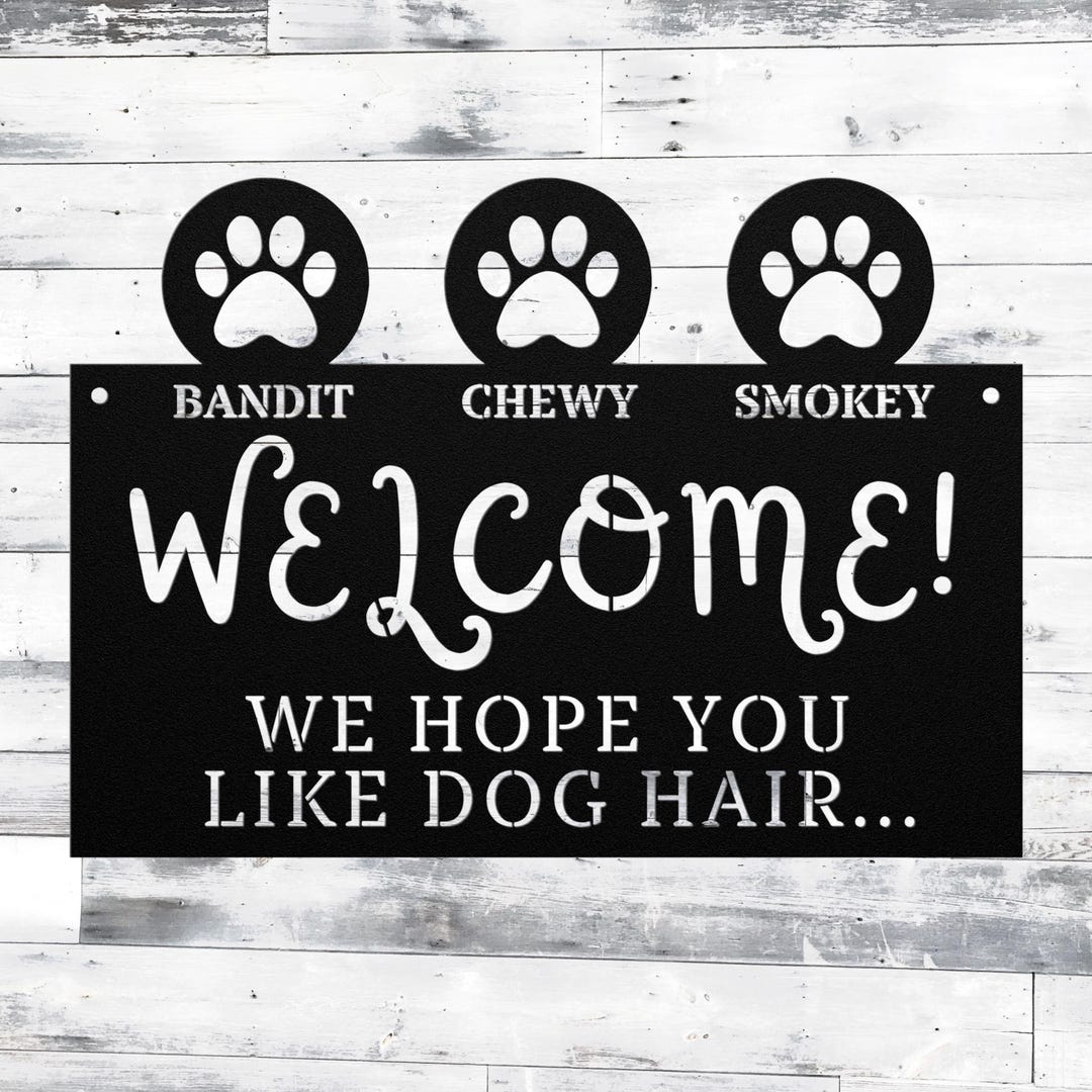 Dog Welcome Sign, Dog Name Sign, Custom Dog Sign, Dog Lover Gift, Metal ...