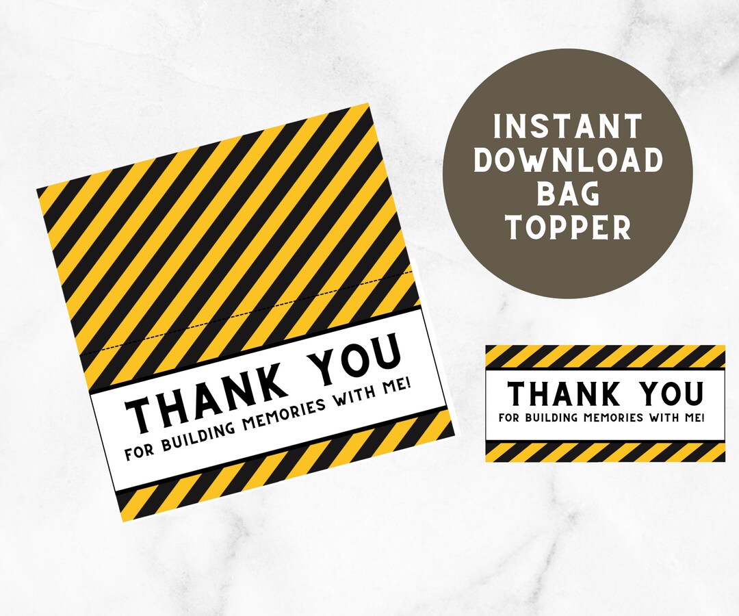 Thanks for Building Memories With Me! Construction Themed Birthday ...