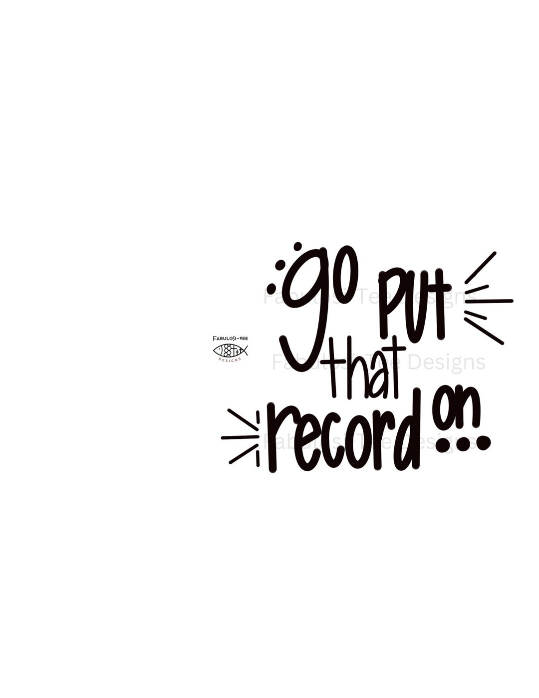 Go Put That Record on PNG Digital Download - Etsy