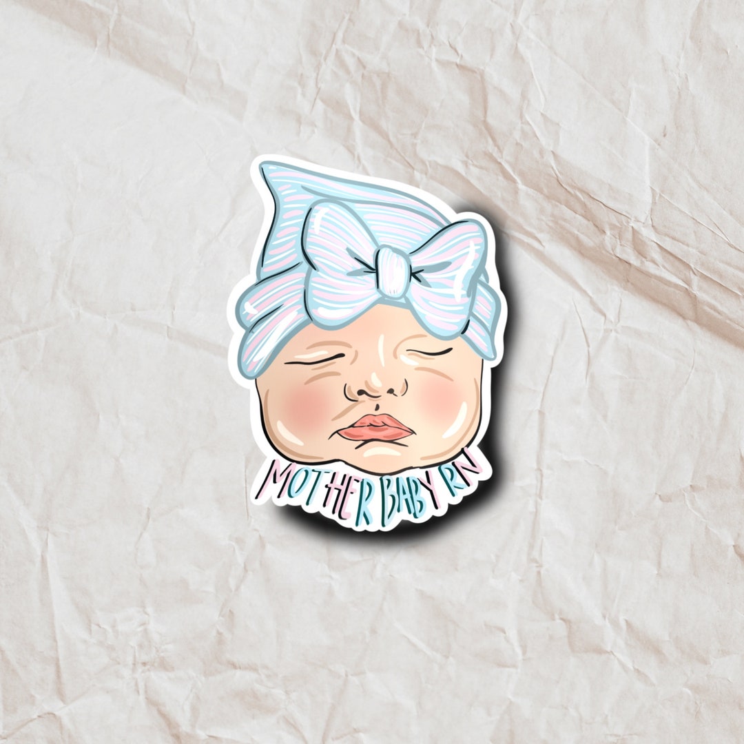 Mother Baby Nurse Sticker; Sticker for Postpartum Nurses; Sticker for ...
