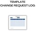Editable Change Request Log Template - Customizable Printable Instant ...