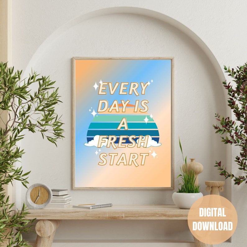 Every Day is A Fresh Start, Sunset Print, Sunset Poster, Perfect Gift ...