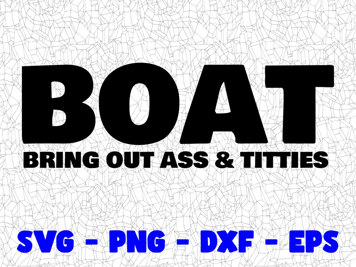 Funny Boat SVG, Cutting File, Png Pdf Digital Clipart, Great for Viny ...