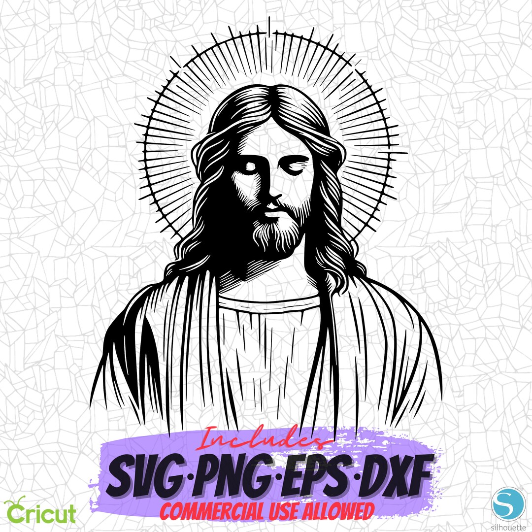Jesus Christ Svg Design, Religious Png Art, Digital Clipart, Eps File ...