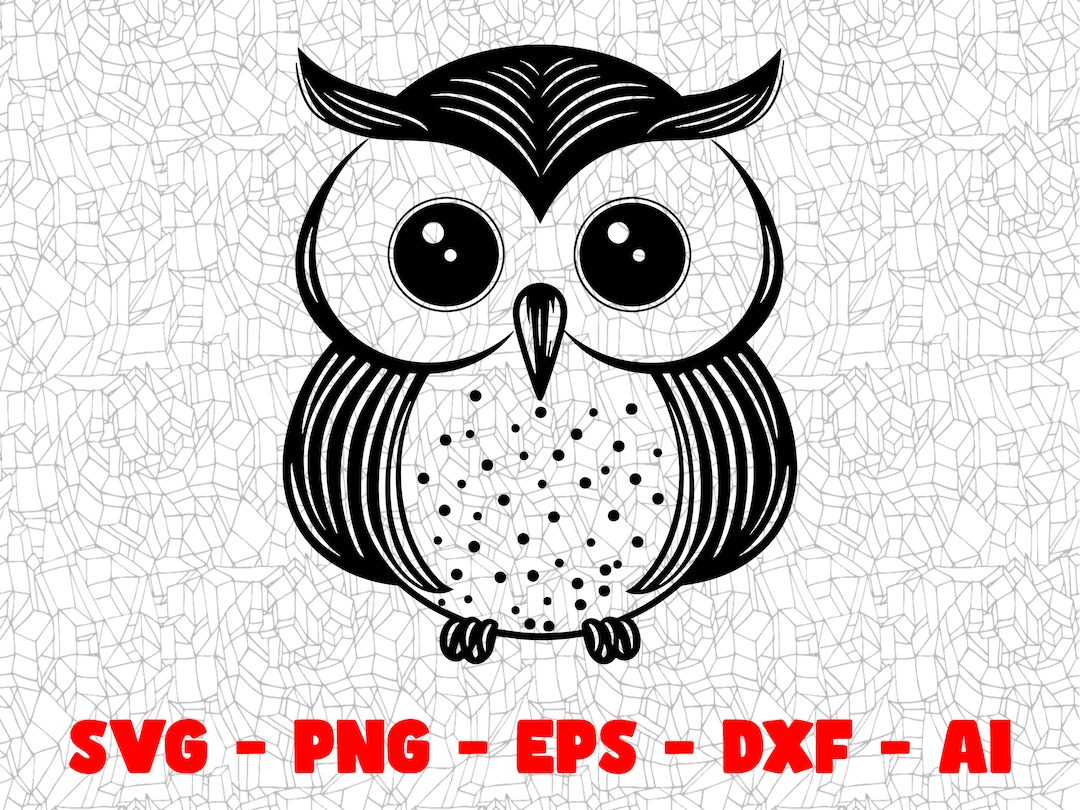 Cute Owl SVG, Cutting File, Png Eps Dxf Digital Clipart, Great for Viny ...