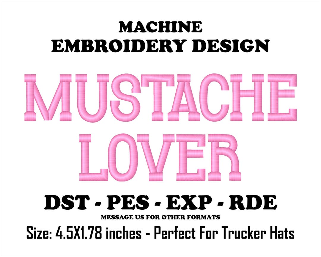 Mustache Lover Embroidery Design, Hat DST Embroidery File, Brother PES ...