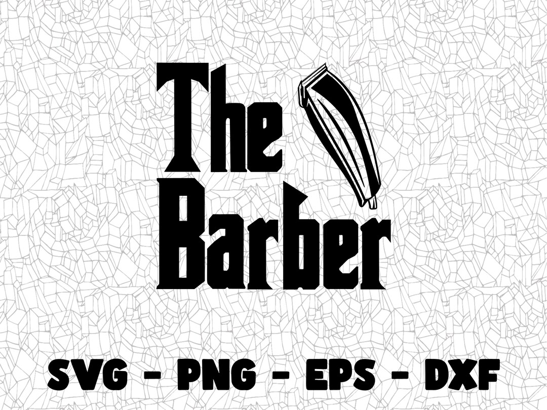 Barber SVG, Cutting File, Png Eps Dxf Digital Clipart, Great for Viny ...