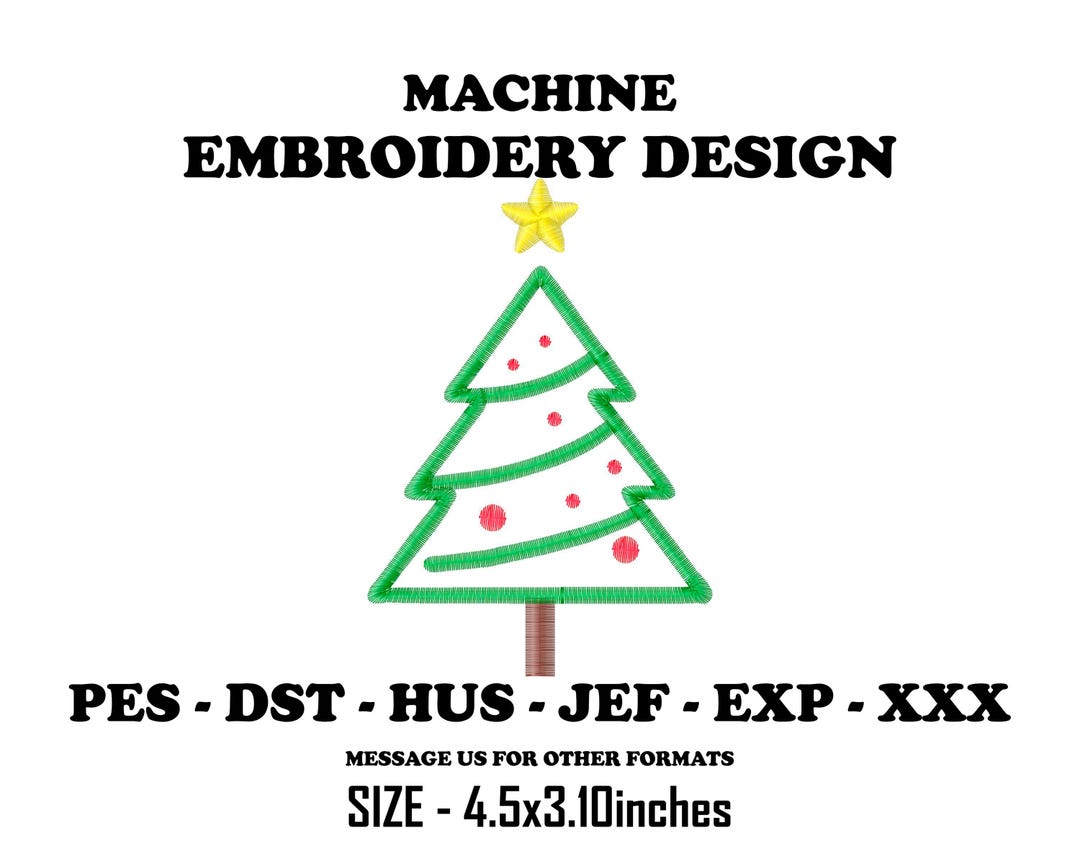 Christmas Tree Embroidery Design - Machine Brother Pes File, Ricoma DST ...