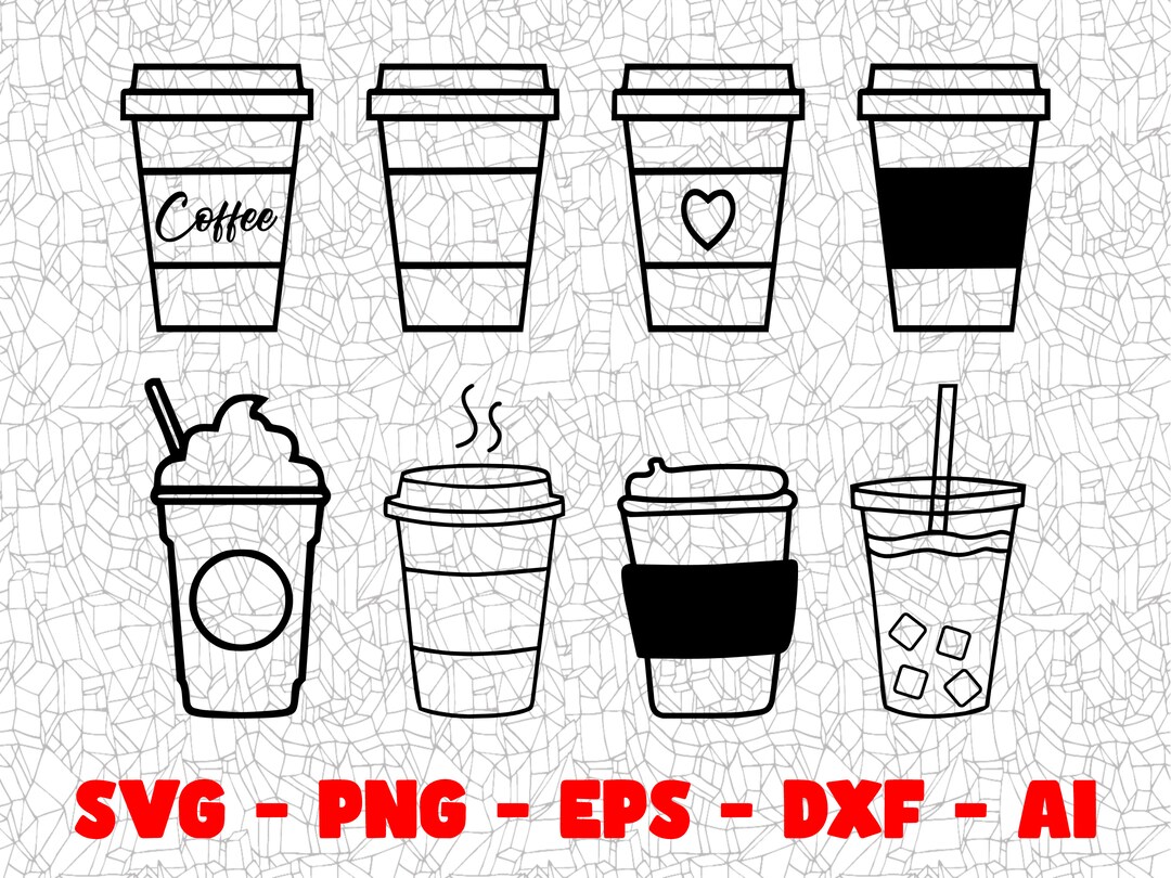 Coffee Cup SVG Design, Cutting File, Png Eps Dxf Digital Clipart, Great ...