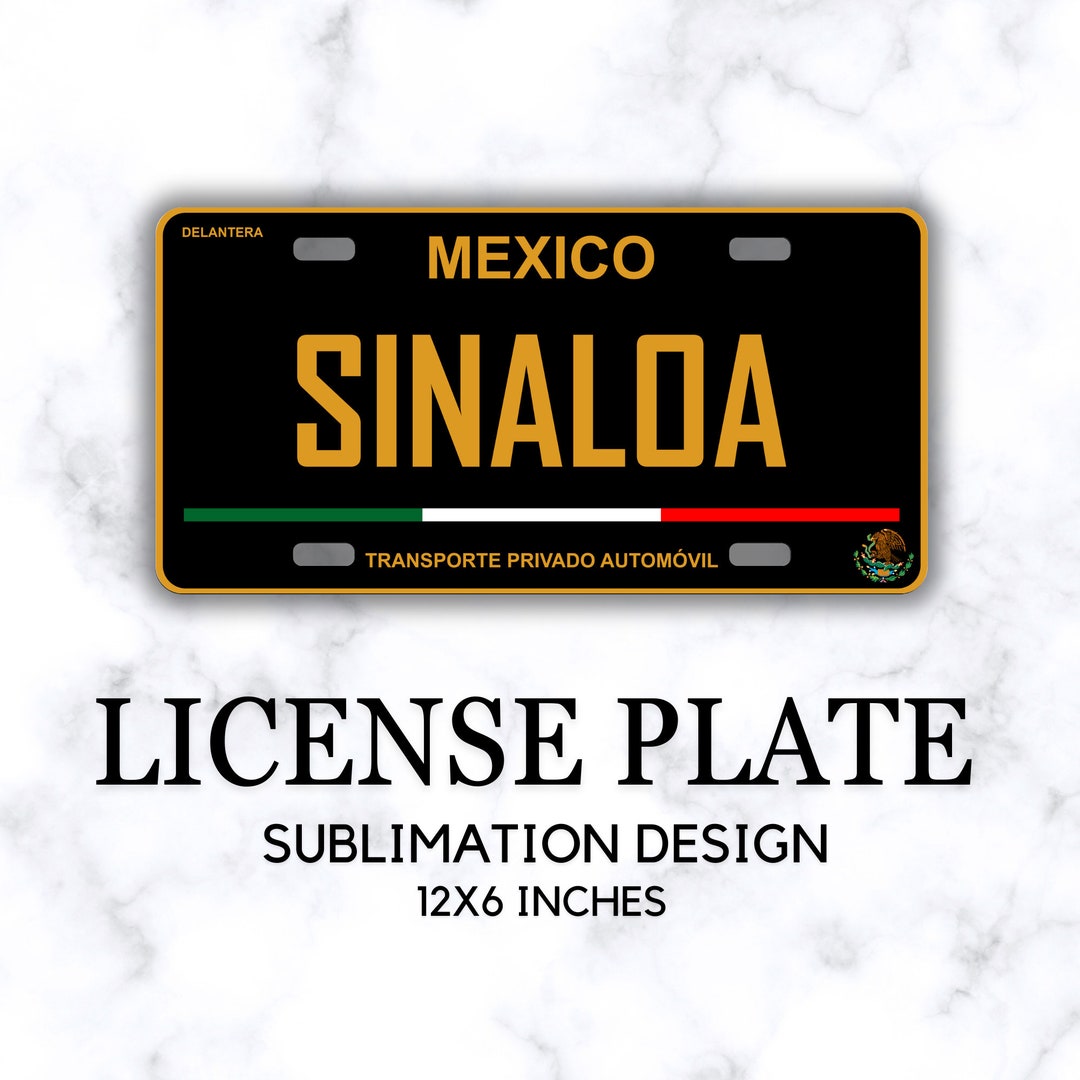 Sinaloa Placa Delantera, License Plate PNG Design, Files for ...