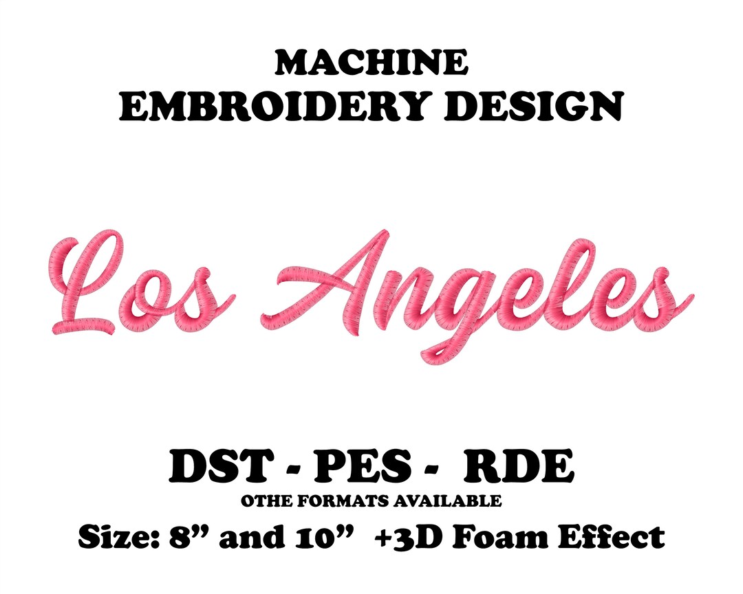 Los Angeles Cursive Embroidery Design, Digitized Machine File, Brother ...