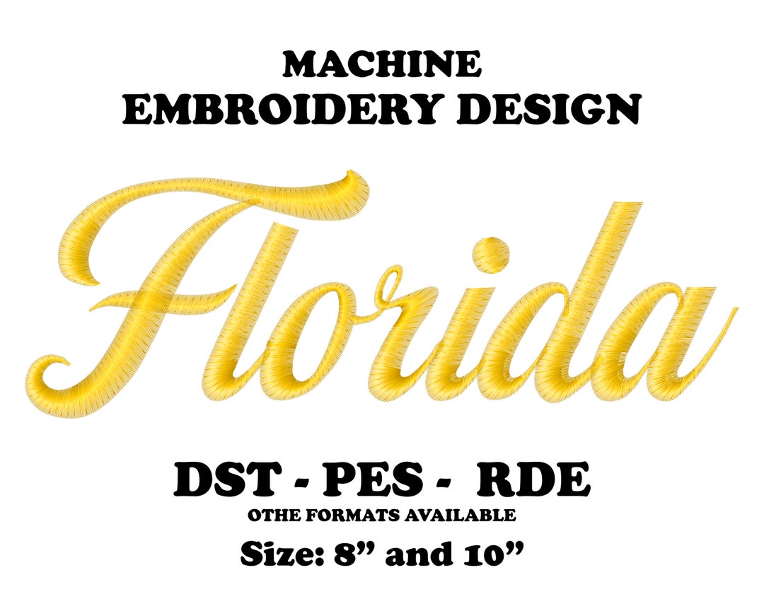 Florida Cursive DST Embroidery Design, Digitized Machine File, Brother ...