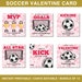 12 Soccer Valentine Cards, Soccer Boy Valentine Cards, Printable Kids ...