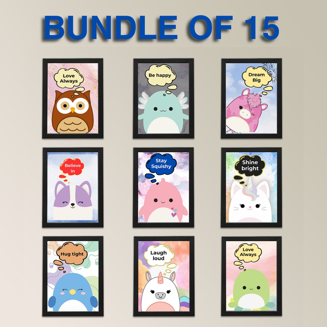 Squishmallows Art Print Set Printable, Squishmallows Quotes ...