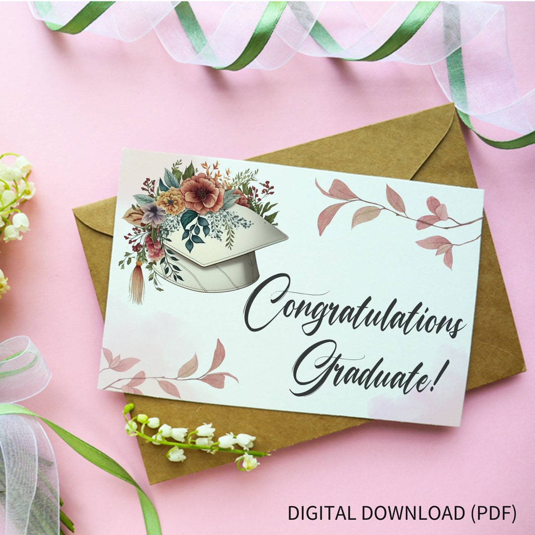 Printable Graduation Greeting Card, Floral Graduation Card ...