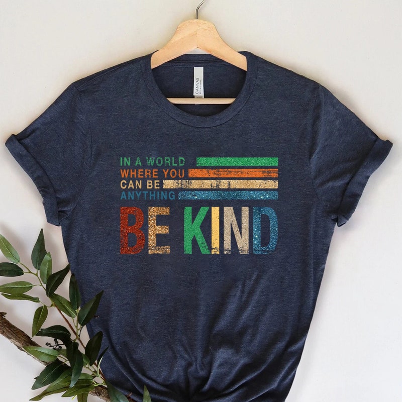Kindness Shirt - Etsy