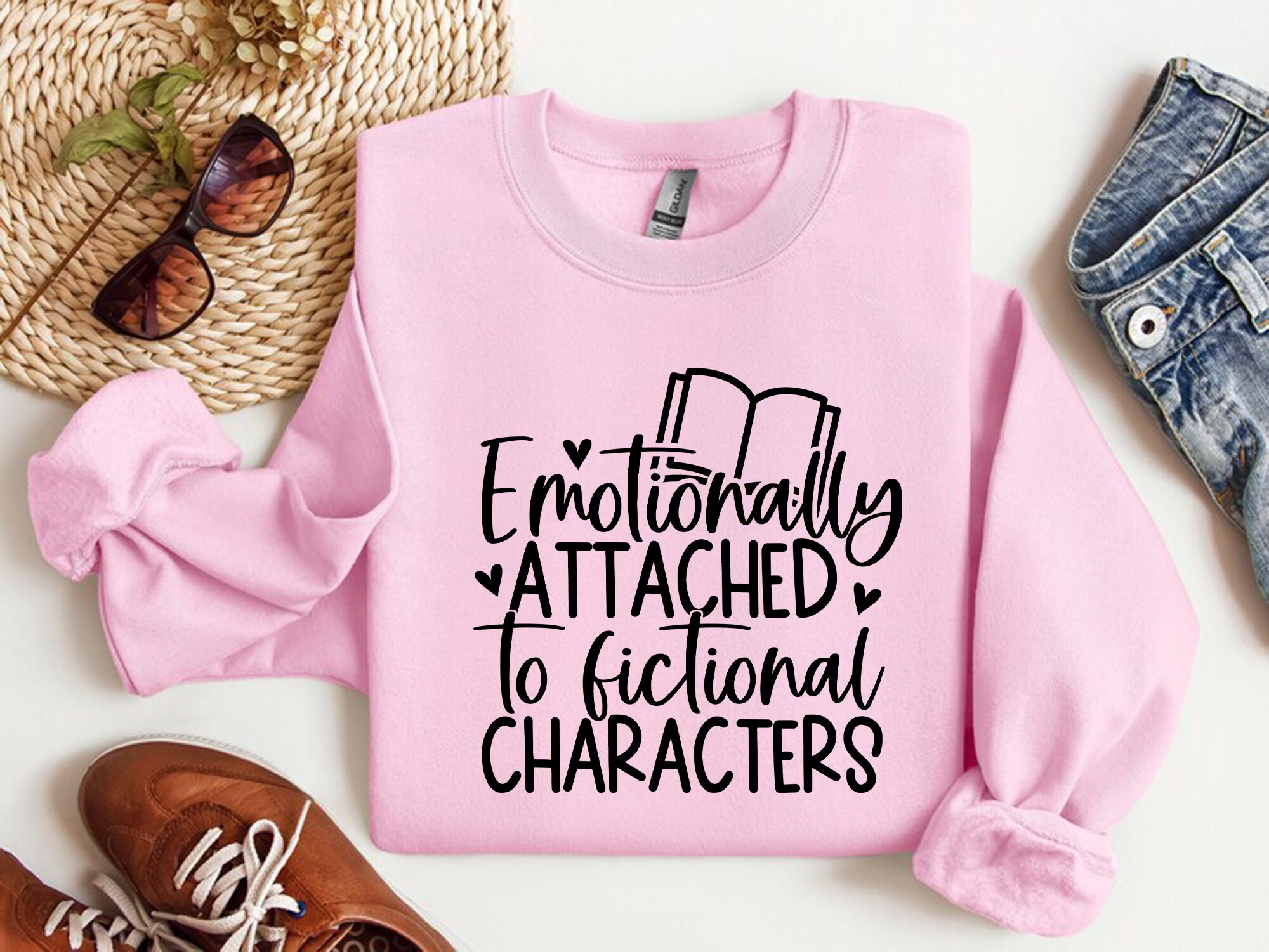 Emotionally Attached to Fictional Characters Sweatshirt, Book Lover T ...