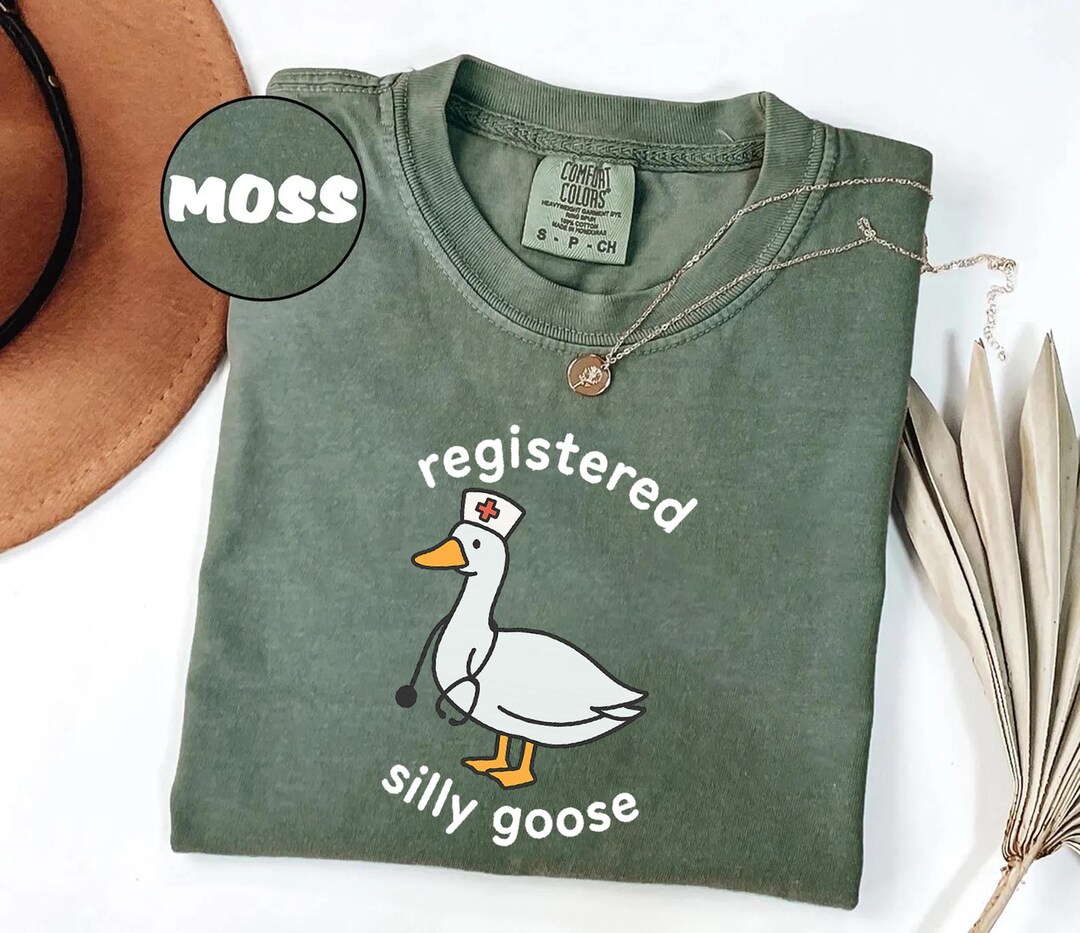 Comfort Colors® Registered Silly Goose Shirt, RN Shirt, Nurse Gift ...