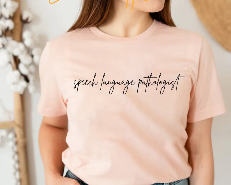 SLP Speech Language Pathologist Therapist Shirt, SLP Gifts, Speech Tee ...