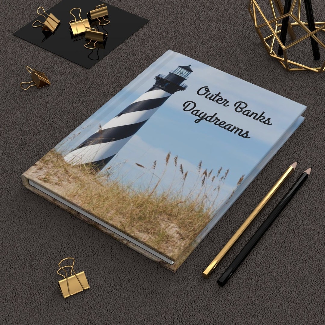 Outer Banks Daydreams - Cape Hatteras Lighthouse OBX - Hardcover Lined ...
