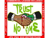 Trust No One Hustle Hand Shake Snake Sharp Scary Teeth Bloody - Etsy