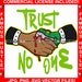 Trust No One Hustle Hand Shake Snake Sharp Scary Teeth Bloody - Etsy
