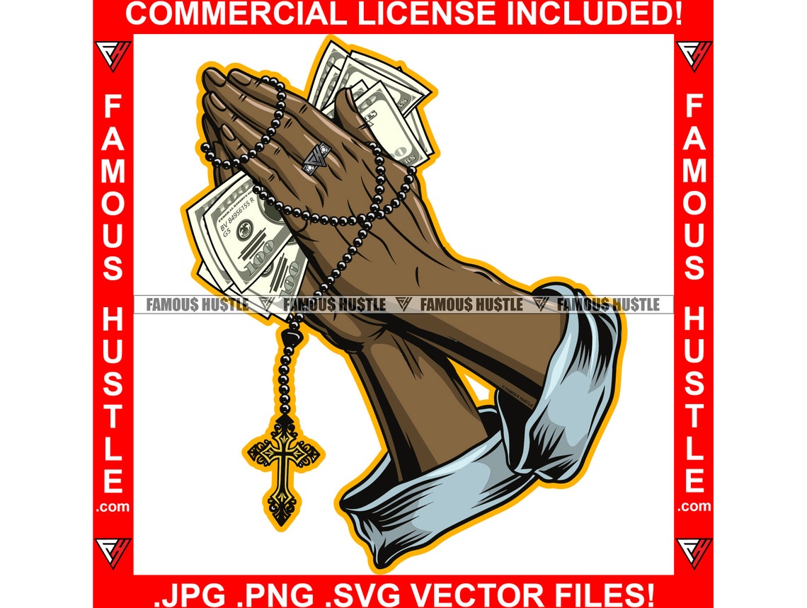 Gangster Hustle Black Hands Praying Hand Cash Money Stack Christian ...