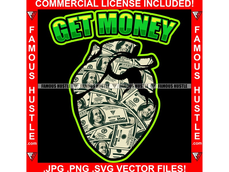 Get Money Hustle 100 Dollar Bill Money Heart Trap Rich Hood Hustling ...