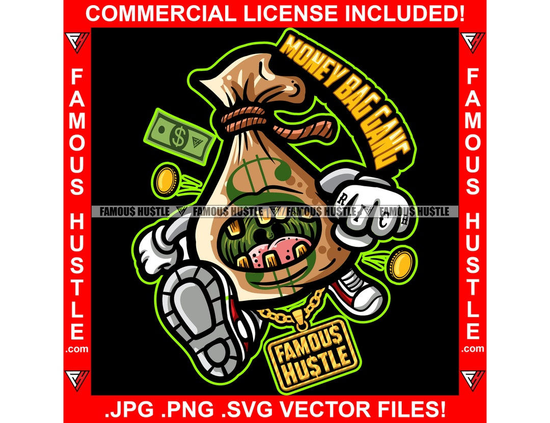 Money Bag Gang Famous Hustle Gangster Rich Cash Sack Cartoon Missing ...