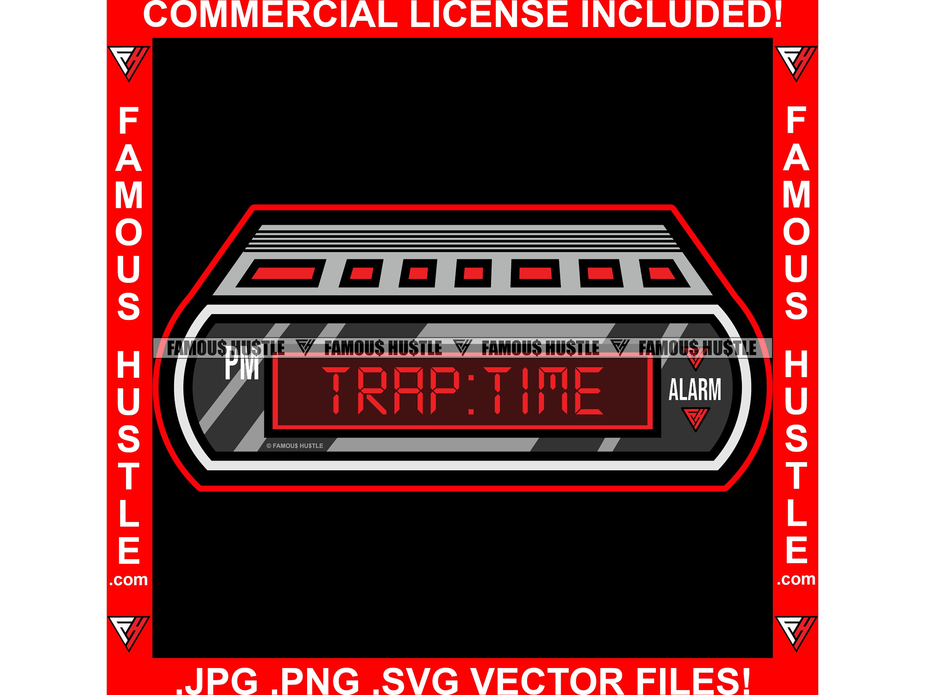 Trap Time Alarm Clock Trapper Plug Hustling Savage Street Hustle Swag ...