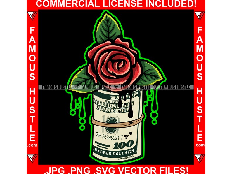 100 Dollar Bill Roll Money Stack Rose Drip Dripping Love Hustling ...