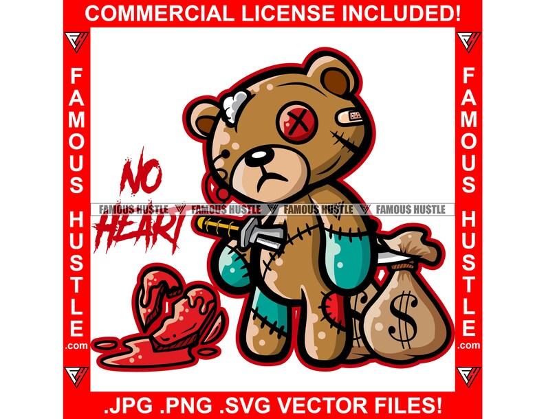 No Heart Broken Hustle Horror Heartless Teddy Bear Stitched Head Knife ...