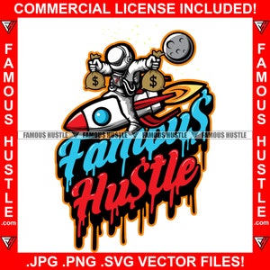 Famous Hustle Astronaut on Rocket Holding Double Money Bag Gangster ...