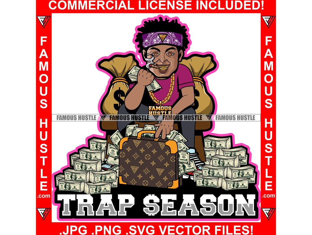 Trap Season Gangster Hustle Rapper Boss Smoking Cigar Money Stack ...